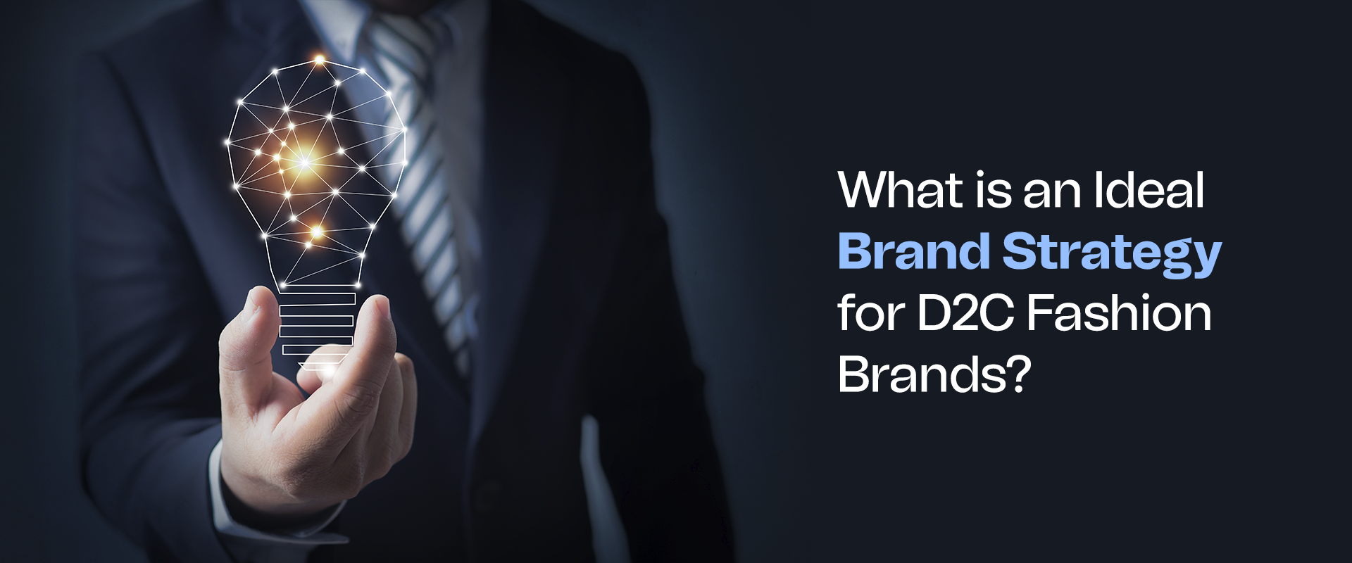 What is an Ideal Brand Strategy for D2C Fashion Brands? – F2FMART.com